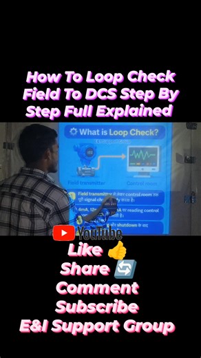 Loop Cheking Field To DCS Step By Step Full Explained || How To Loop Check Step By Step Full Explained #eandisupportgroup #DCStudios #loop #LoopCheck #signalverification #Loopsystem #LoopControl #coldloop #hotloop #simulation #process #DCS #commissioning #commissioningservice #fieldwork #field #TroubleshootingWorkshop #TroubleshootingSkills #TroubleshootingGuide #instruments #instrumentation #Instrument #instrumentationandcontrol #InstrumentationEngineer #instrumentationandcontrolsystem #Hartfor