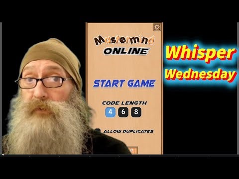 Whisper Wednesday Mastermind Gameplay!! ASMR - Bill MaxVoxPax