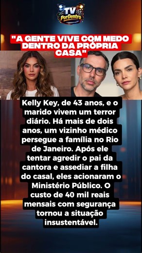 Kelly Key expõe terror com vizinho e faz apelo desesperado 😱🚨