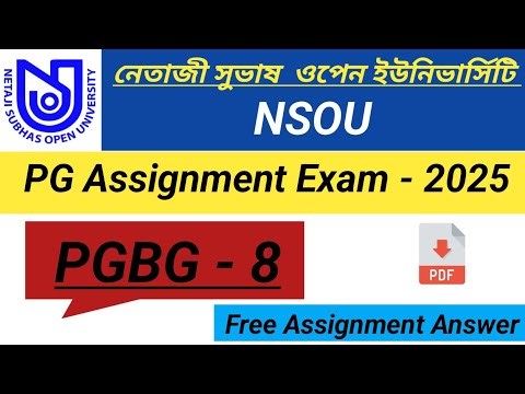 NSOU PGBG - 8 Assignment Answer 2025 | Nsou pg Assignment Answer 2025 | NSOU PGBG - 8 | NSOU|