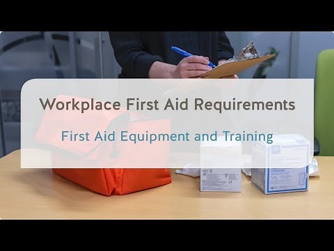 Workplace First Aid: First Aid Equipment and Training | WorkSafeBC