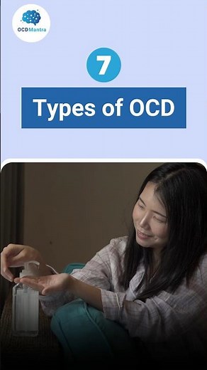 7 Types of OCD | Types of OCD | OCD Mantra | #ocd #types #ocdsymptoms