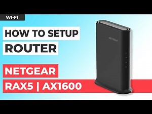 ✅ How to Set Up NETGEAR RAX5 | NETGEAR Nighthawk 4-Stream AX1600 WiFi 6 Router