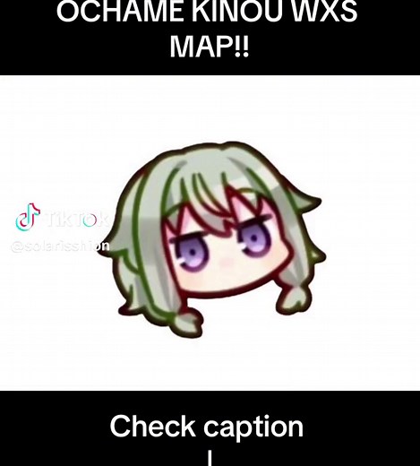 Join the Fun with Ochame Kinou WXS MAP!