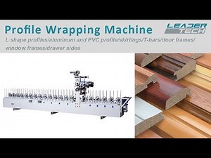 How to choose PUR profile wrapping machine | The most efficient profile wrapping machines in 2022