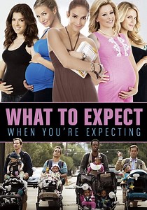 What to Expect When You're Expecting - streaming