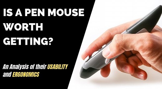 Is a Pen Mouse Worth Your Time? (A Look at the Two Best Ones)