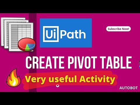 Create Pivot Table using UiPath | Excel Automation with practical demo | AutoBot by Rahul