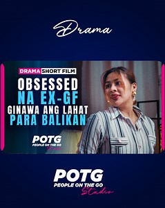 747K views · 9.5K reactions | Obsessed na Ex GF, Ginawa ang Lahat...
