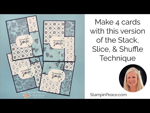 Make 4 Cards with this version of the Stack, Slice, & Shuffle Technique