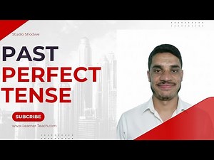 Past Perfect Tense Made Easy | Rules & Examples