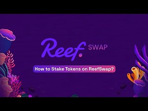 How to Stake Tokens on ReefSwap?