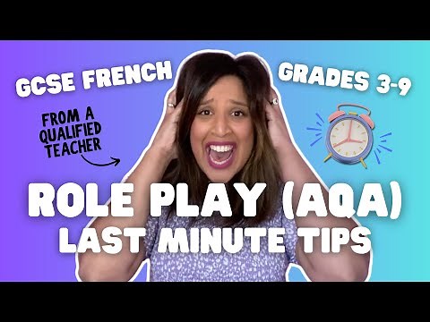 GCSE French Role Play - GET FULL MARKS (AQA Foundation & Higher)