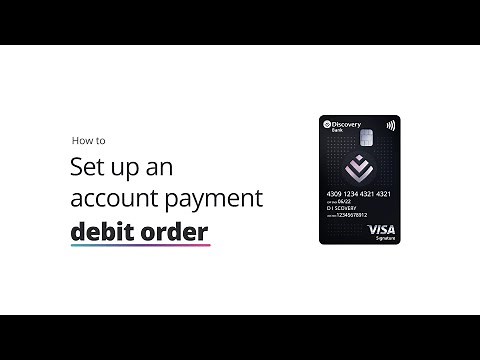 How to set up an account payment debit order
