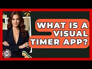 What Is A Visual Timer App? - Teenager Guide to Life