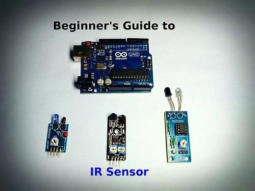 Guide to IR Sensor- Pinout, Working & Arduino Project