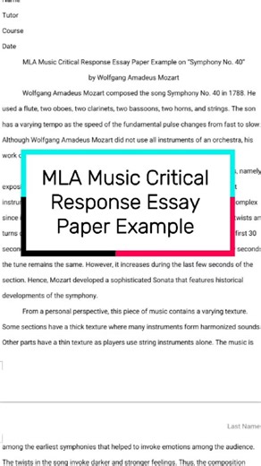 Professional Essay Writing on Instagram: "MLA Music Critical Response Essay Paper Example on “Symphony No. 40” by Wolfgang Amadeus Mozart #MLA, #criticalresponse, #Mozart, #music, #essayhelp"