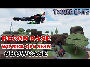 Recon Base Winter Ops Skin Showcase || TOWER BLITZ - ROBLOX