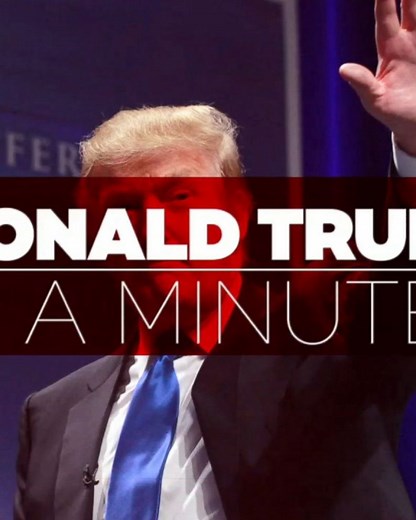 Donald Trump In A Minute