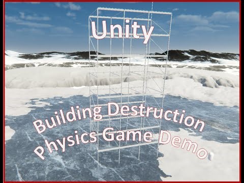Unity physics building collapse simulation (Bent on Destruction)