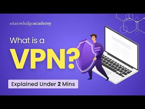 What is a VPN & How Does it Work? | VPN Explained Under 2 Min! | The Knowledge Academy
