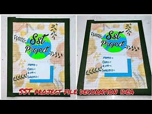 Easy SST Project File Decoration idea. SST practical file, notebook, scrapbook decoration idea.