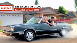 The Biggest Fast Food Failures Of All Time