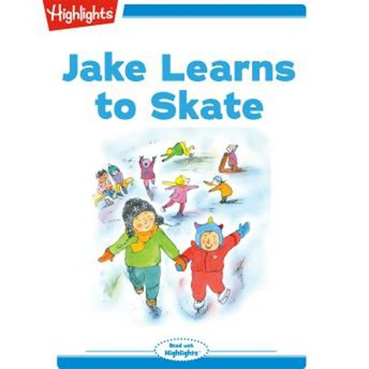 Jake Learns to Skate - Marianne Mitchell