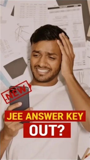 JEE Answer Key OUT 😱 | Check Marks, Calculate Score & Cutoff Prediction