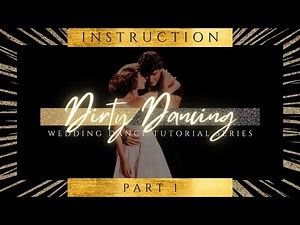 DIRTY DANCING // Movie Dance Tutorial "I've Had the Time of My Life" // Instruction - Part One