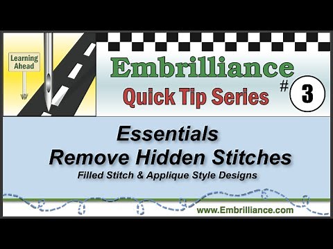 Embrilliance Quick Tip #3 - Remove Hidden Stitches