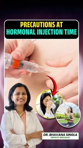 Precautions at Hormonal Injection Time #HormonalInjection #WomenHealth #IVFTreatment