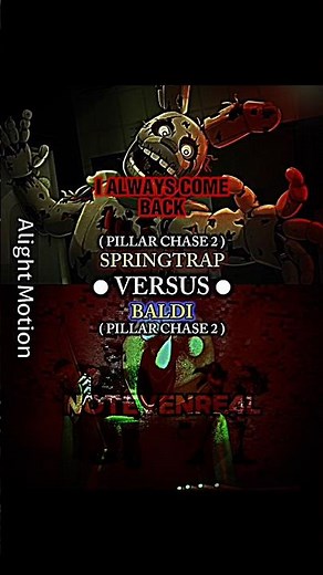 Springtrap VS Baldi [REQUESTED 19] #shorts #pillarchase2 #edit