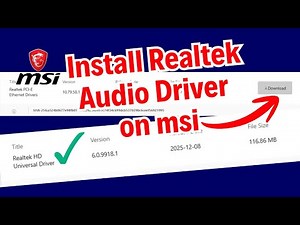How to Install Realtek Audio Driver on MSI Motherboard