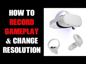 Meta Quest 2: How To Record Video Gameplay, Change resolution (1920x1080) & Edit Aspect Ratio (16:9)