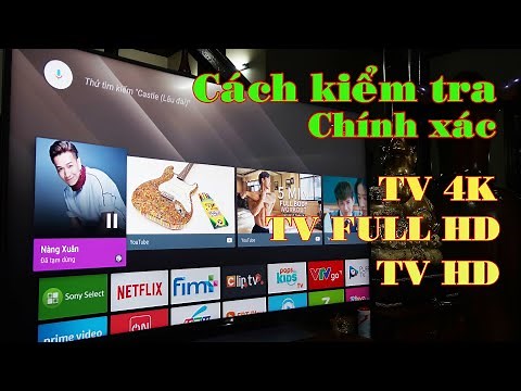 Mẹo vặt - Cách kiểm tra chính xác độ phân giải màn hình TV 4K hay Full HD ...