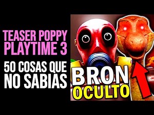 POPPY PLAYTIME CHAPTER 3: 50 Cosas que NO SABÍAS del TEASER TRAILER | Curiosidades