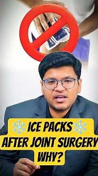 ❄️ Ice Pack After Joint Surgery: Why & How to Use It Effectively 🦵