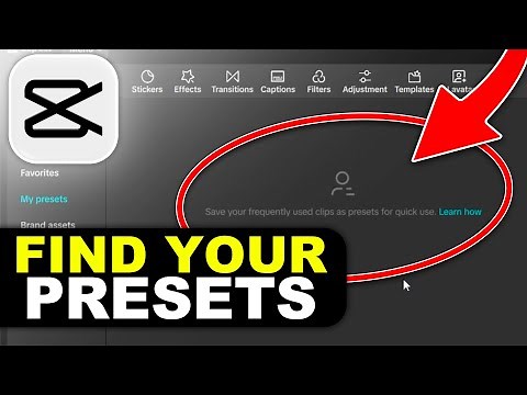 Where to Find Your Presets in CapCut?