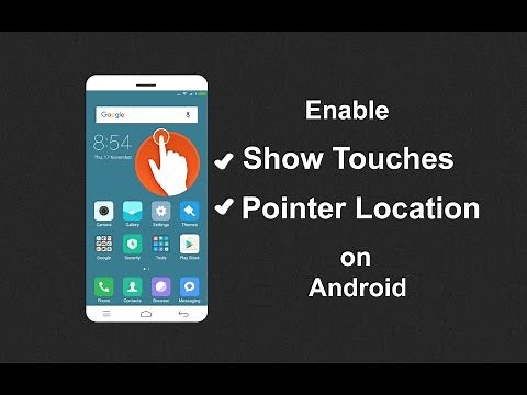 How to Show Touches and Pointer Location on Android