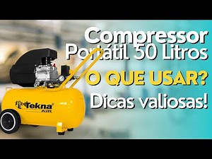 Compressor portátil de 50 Litros suporta quais ferramentas?