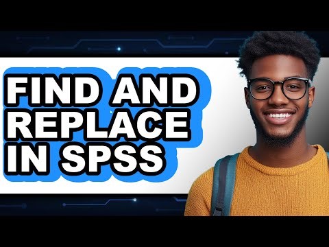 How to Find and Replace in Spss (easy Method)