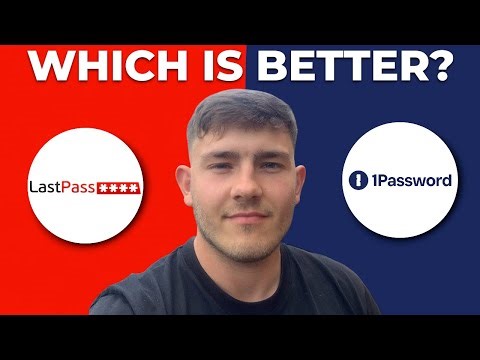 LastPass vs 1Password - Which one is better? (2025 Guide)
