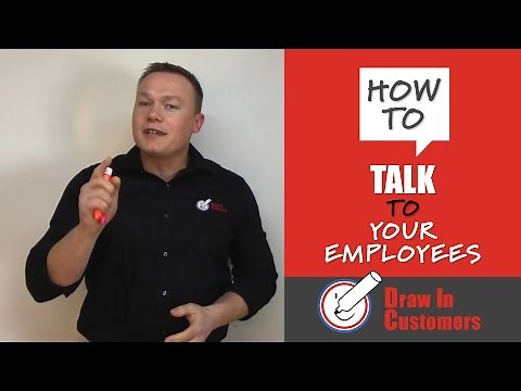 How To Talk To Your Employees