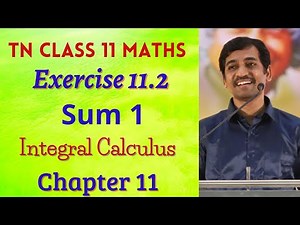 Class 11 Maths | Exercise 11.2 Q.No.1 | Integral Calculus | Tamil Nadu New Syllabus