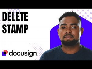 Remove Old or Unused Stamps in DocuSign (Quick Tutorial)