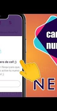 como CAMBIAR NUMERO DE CUENTA NEQUI 2024