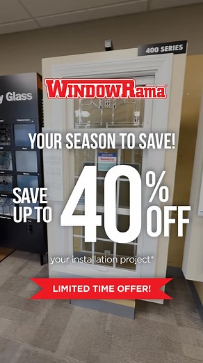 28K views | Your Season to Save! Save 40% OFF your Installation Project when you purchase and install with WindowRama! | WindowRama | Facebook