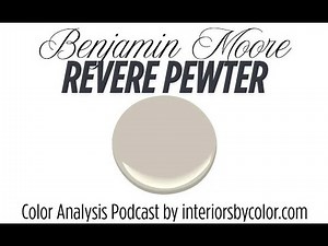 Benjamin Moore Revere Pewter - Color Analysis and Pictures