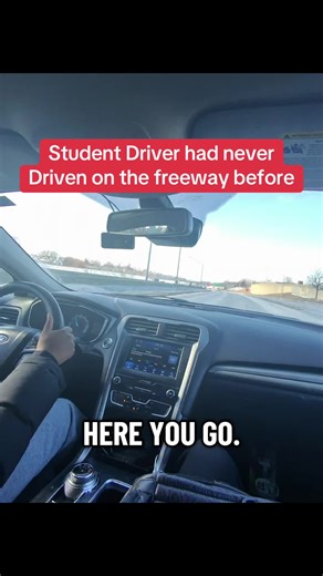 First Time Driving on the Freeway: A Student Driver's Experience